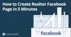How to Create a Realtor Facebook Page in 5 Minutes - Web4Realty